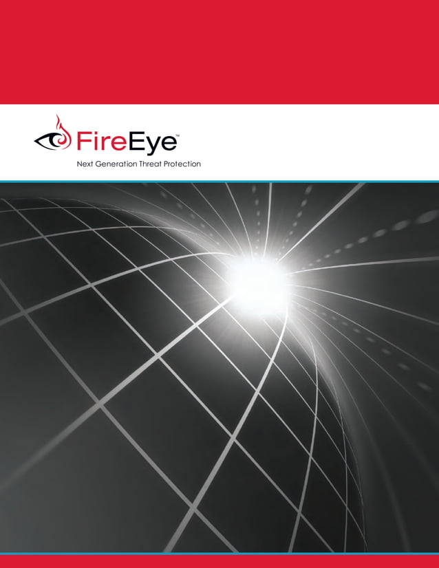 FireEye Advanced Threat Protection - What You Need to Know | PDF ...