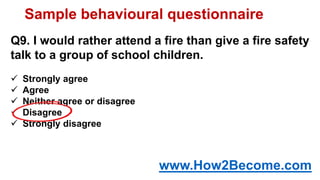 Firefighter Behavioural Questionnaire Questions and Answers | PPT