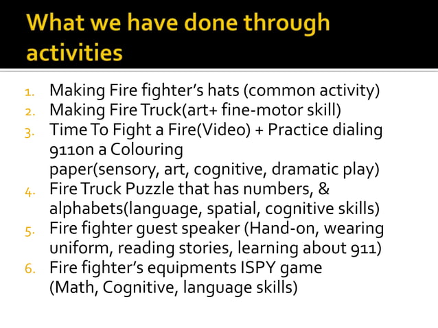 Fire fighter project(phase 3) presentation show to teacherschildren | PPTX