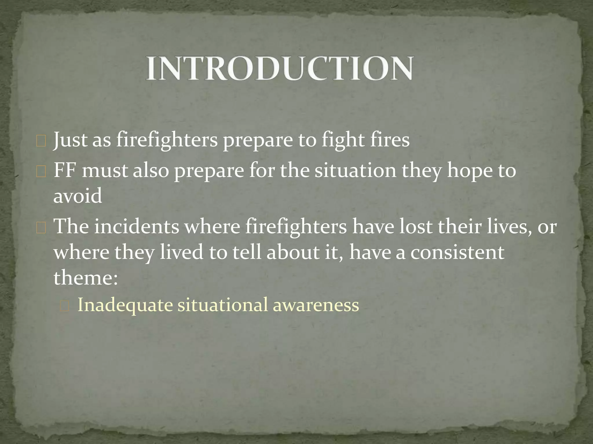 Firefighter survival awareness | PPTX
