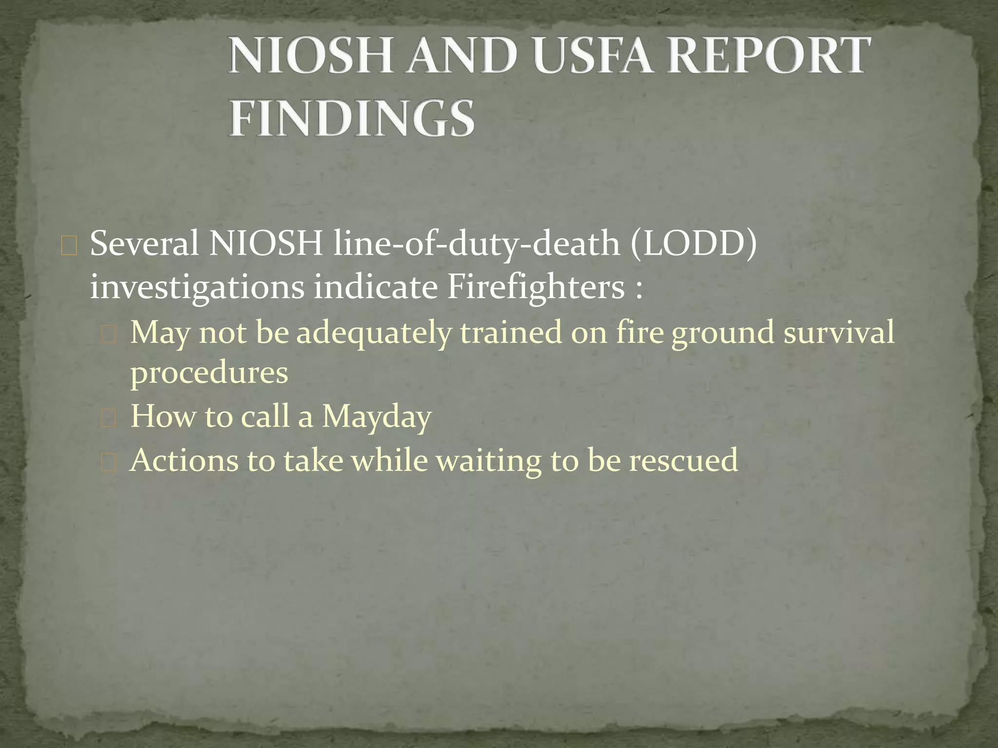 Firefighter survival awareness | PPTX