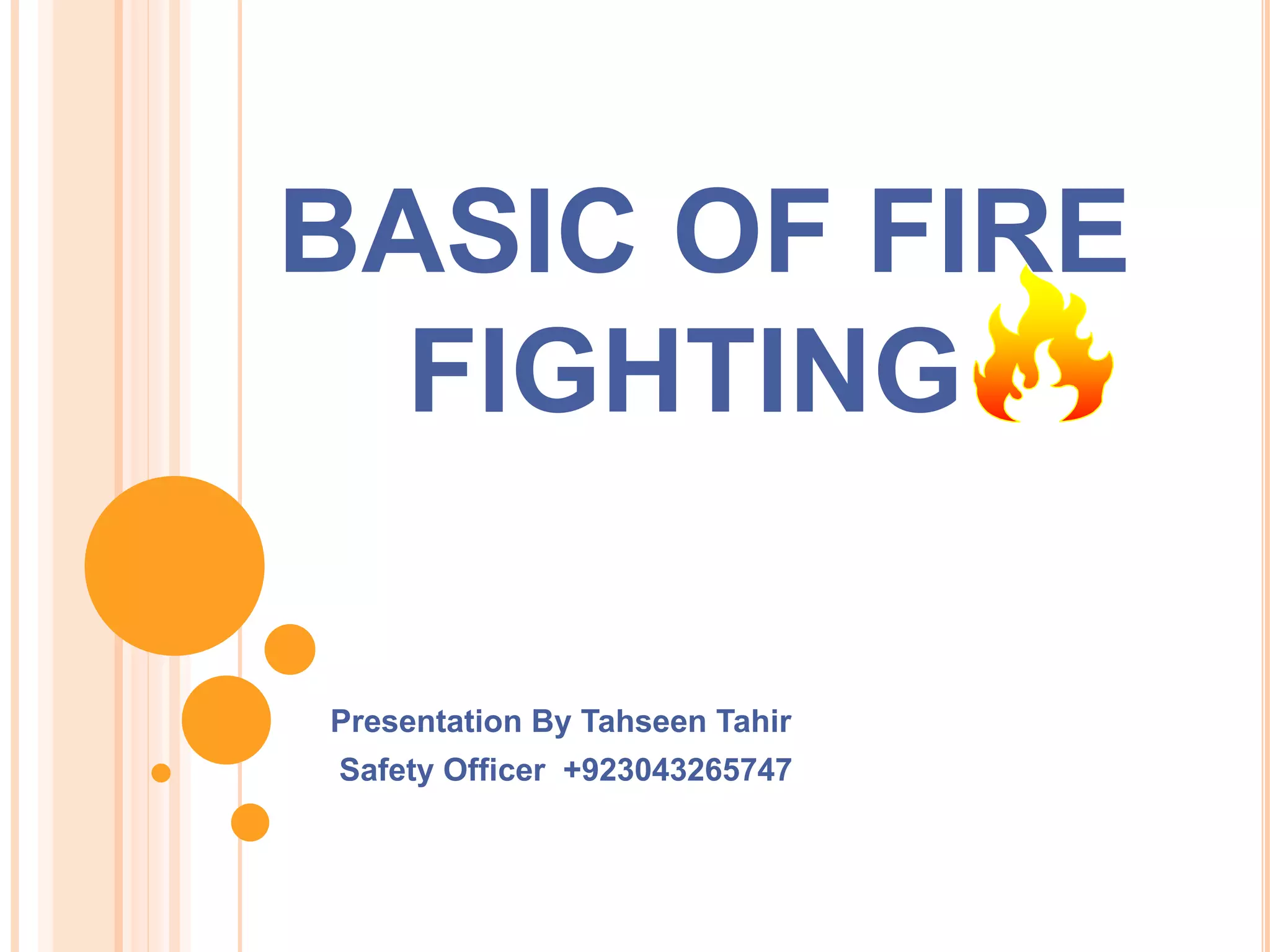 Fire fighting | PPTX