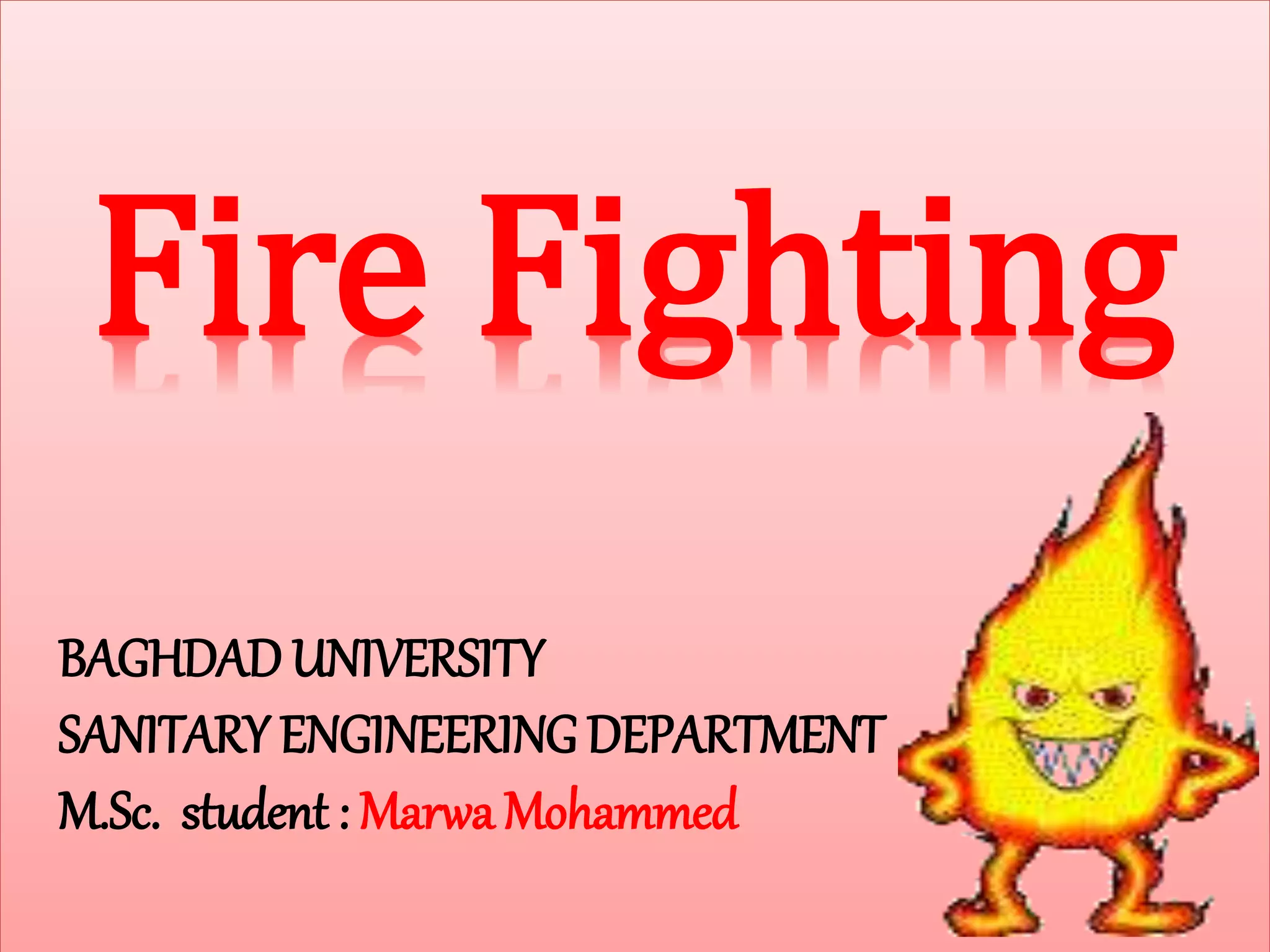Fire fighting | PPT