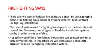 fire fighting and fire extinguishing systems .pptx