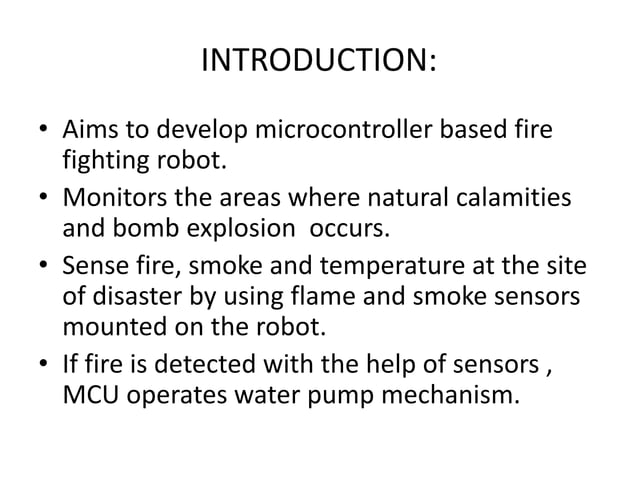 Fire fighting robot ppt | PPTX