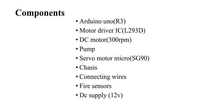 Fire fighting robot using arduino | PPTX