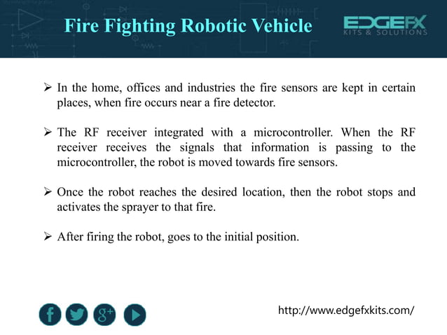 Fire Fighting Robotic Vehicle | PPTX