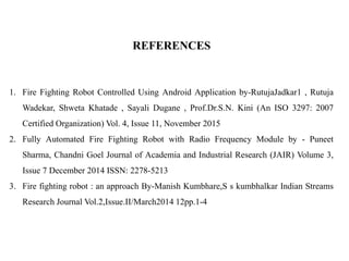 fire fighting robot ppt.pptx | Computer Peripherals | Computing