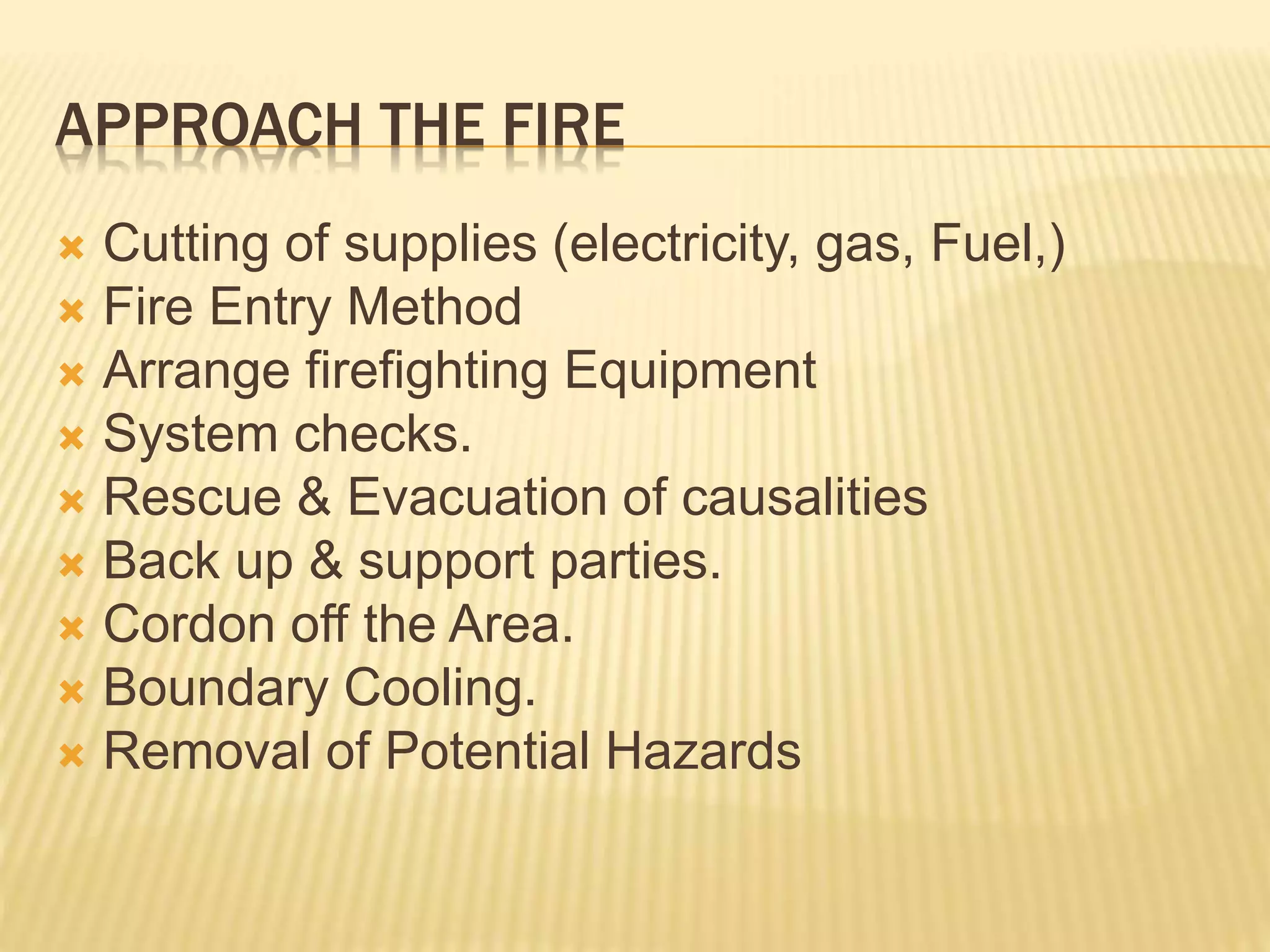 Fire fighting strategies | PPTX