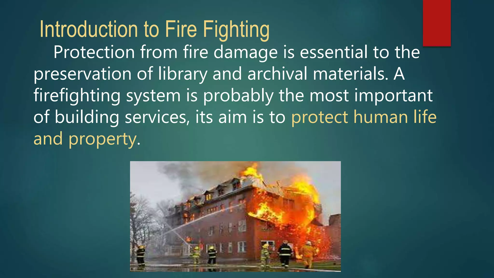 Fire fighting system | PPTX