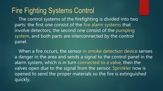 Fire fighting system | PPTX
