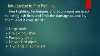 Fire fighting system | PPTX