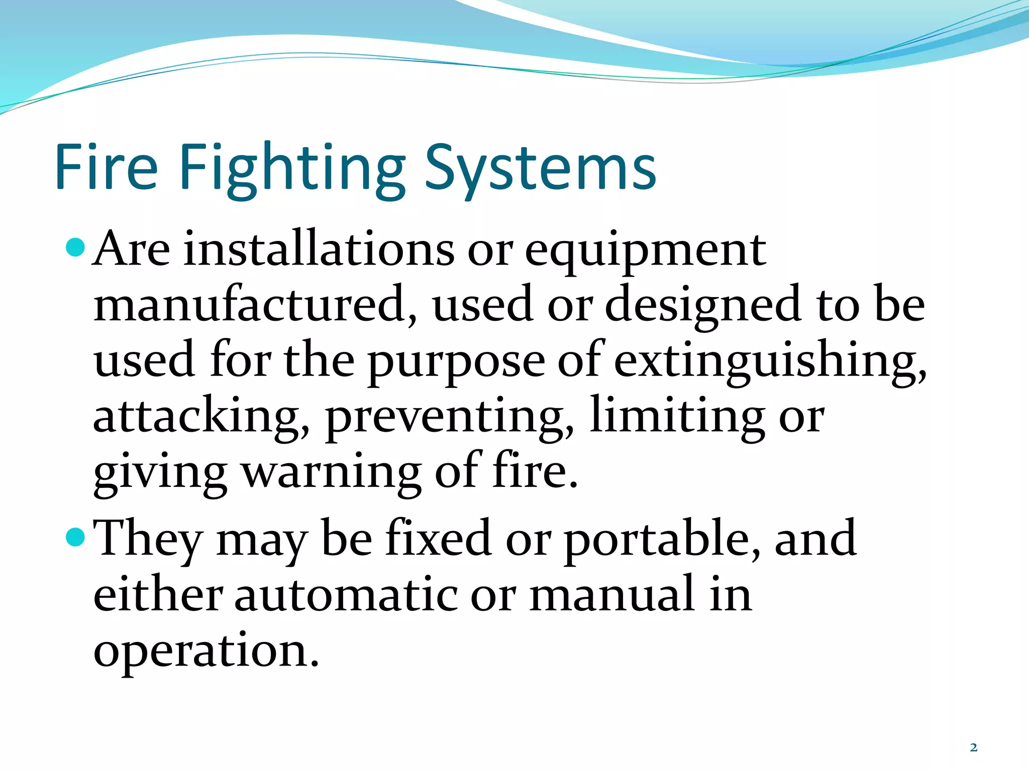 Fire fighting systems | PPTX