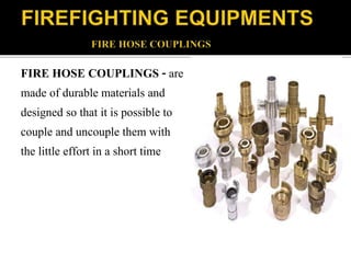 Fire Fighting Tools & Equipment.pptx