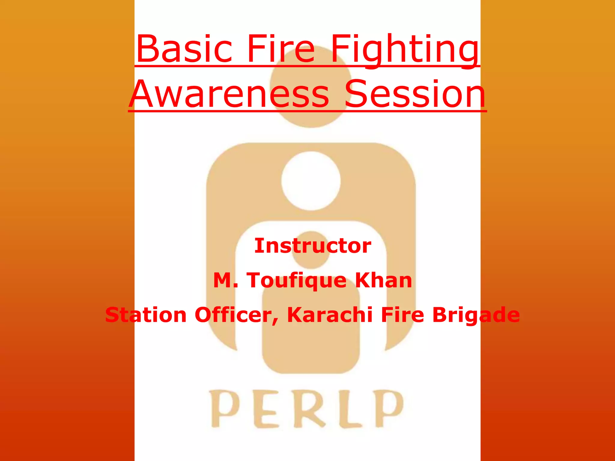 Fire fighting training sessions.ppt