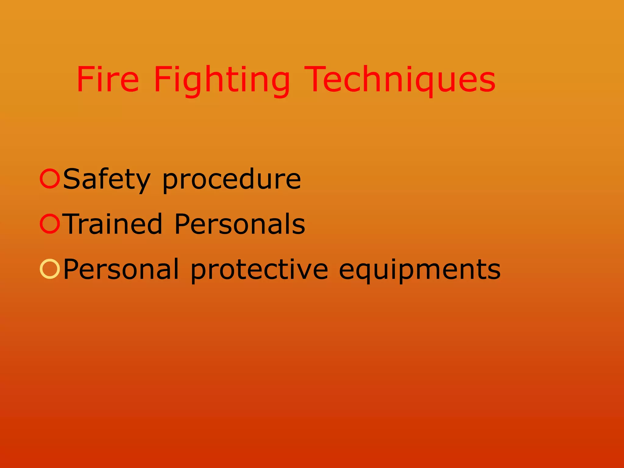Fire fighting training sessions.ppt