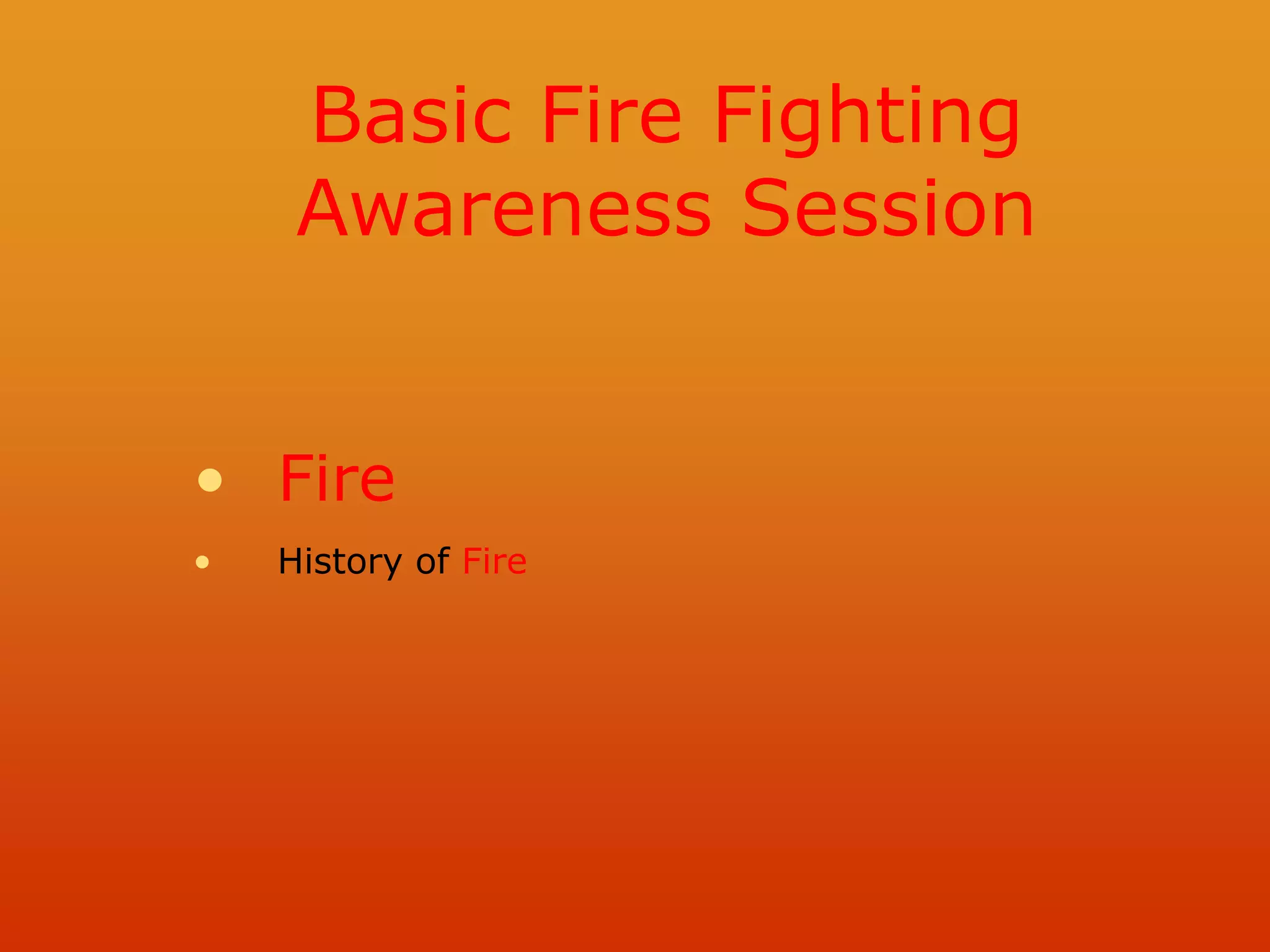 Fire fighting training sessions.ppt