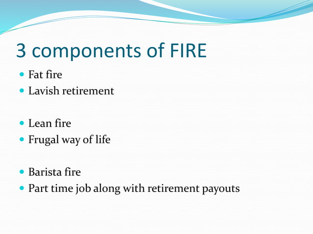 Fire financial independence & retire early, by Prashant Sawant | PPTX ...