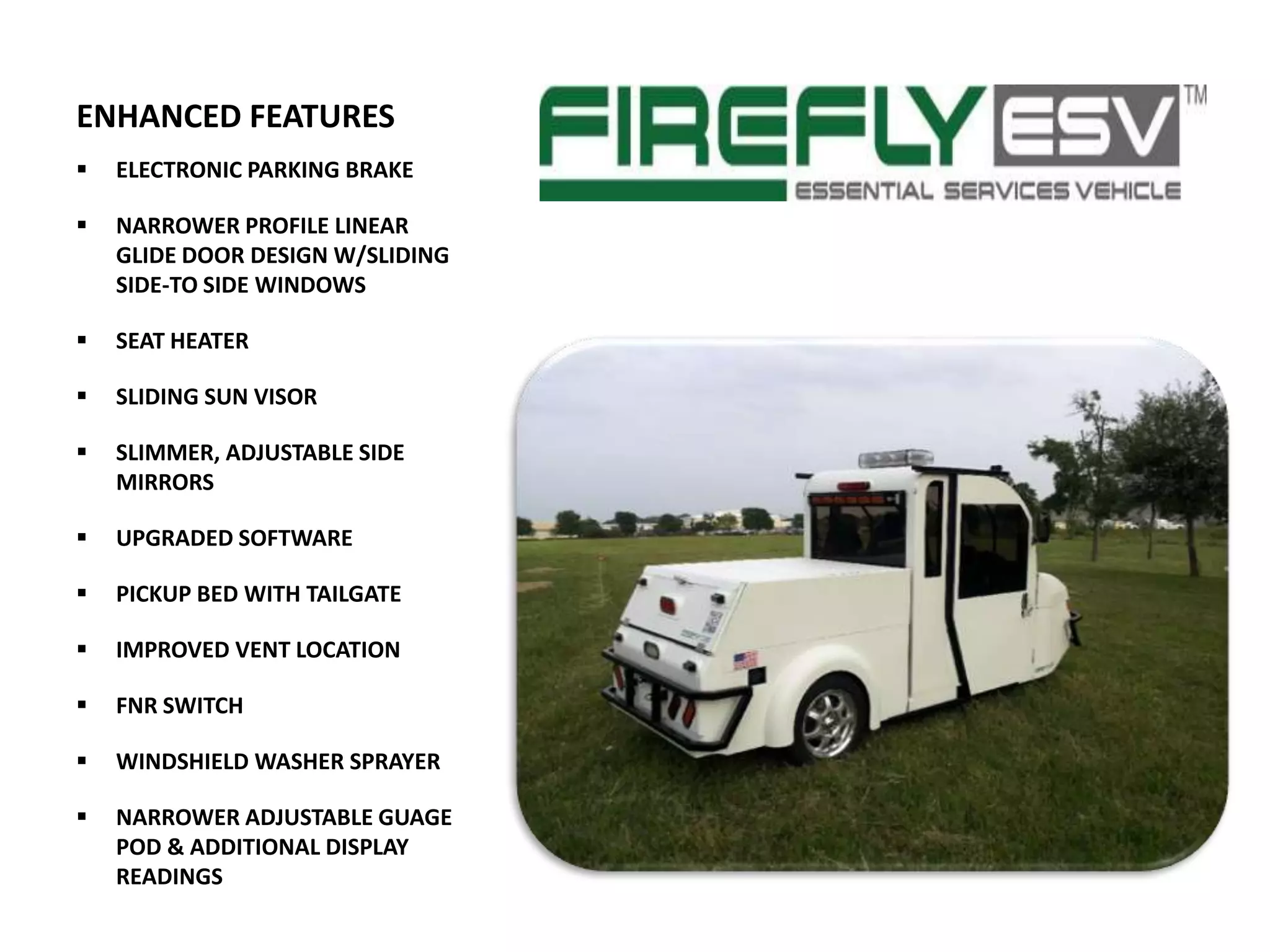 Firefly Enhancement Presentation | PPT