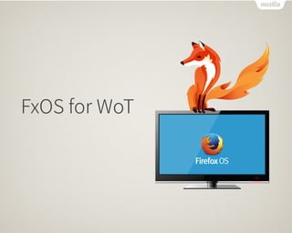Firefox OS App on STB | PPT