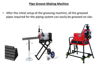 Grooved Couplings - The Fastest Way to Connect Pipes | PPTX