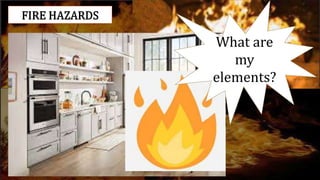 Fire hazards | PPTX