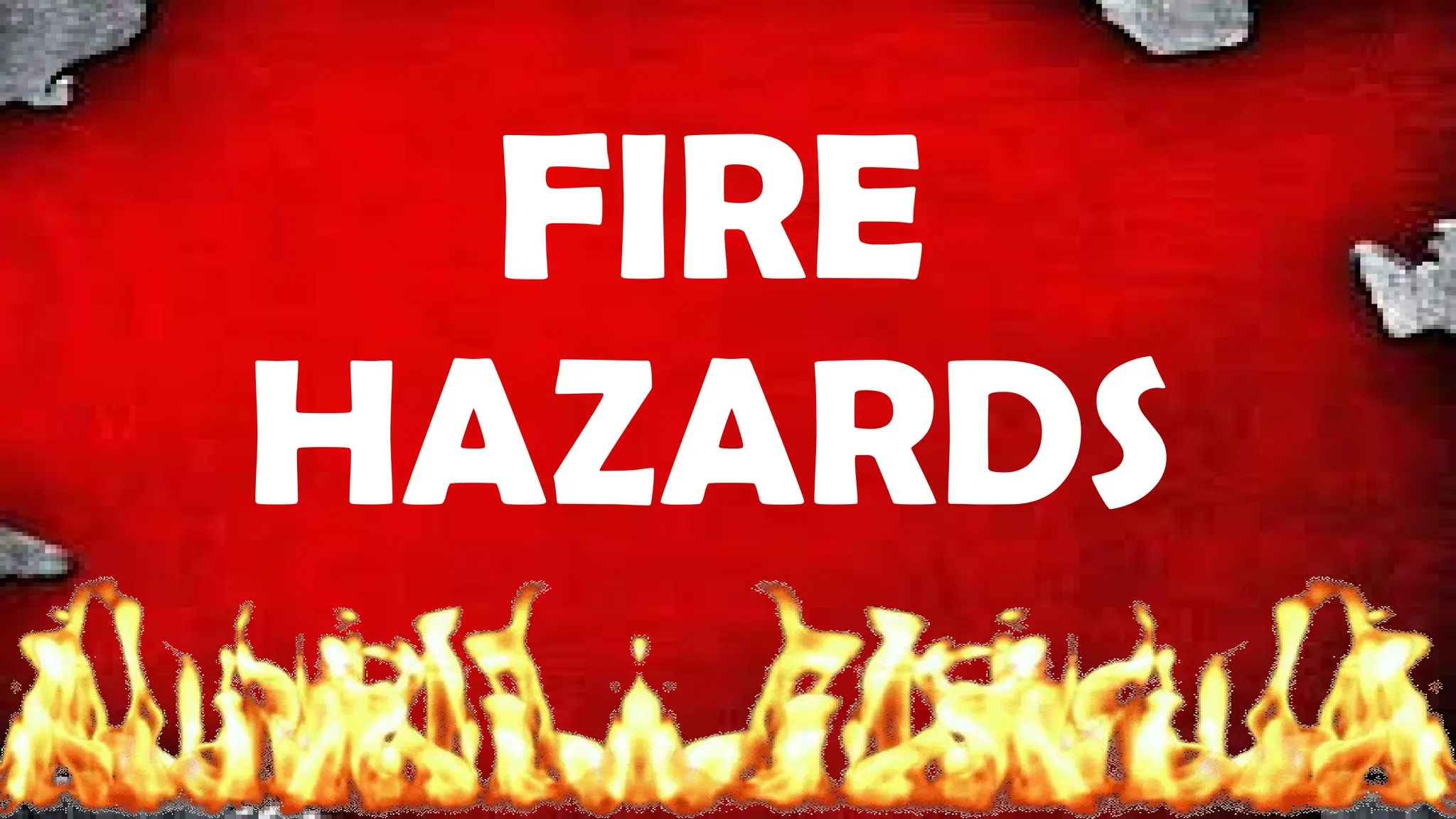 fire hazards, types of fire hazards.pptx