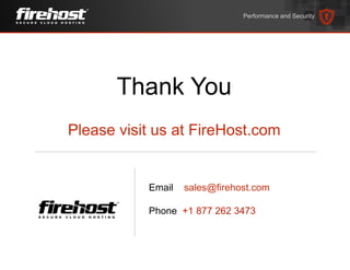 With FireHost You Can Have it All: Performance & Security | PPT