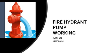 Fire hydrant system | PPTX