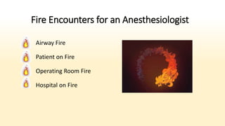 Fire in hospital settings. dr pranav | PPTX