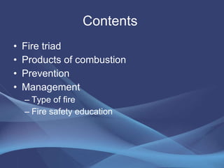 Fire in ot | PPT