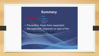 Fire in ot | PPTX