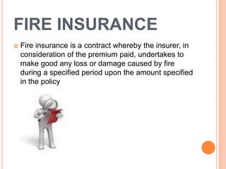 Fire insurance | PPTX