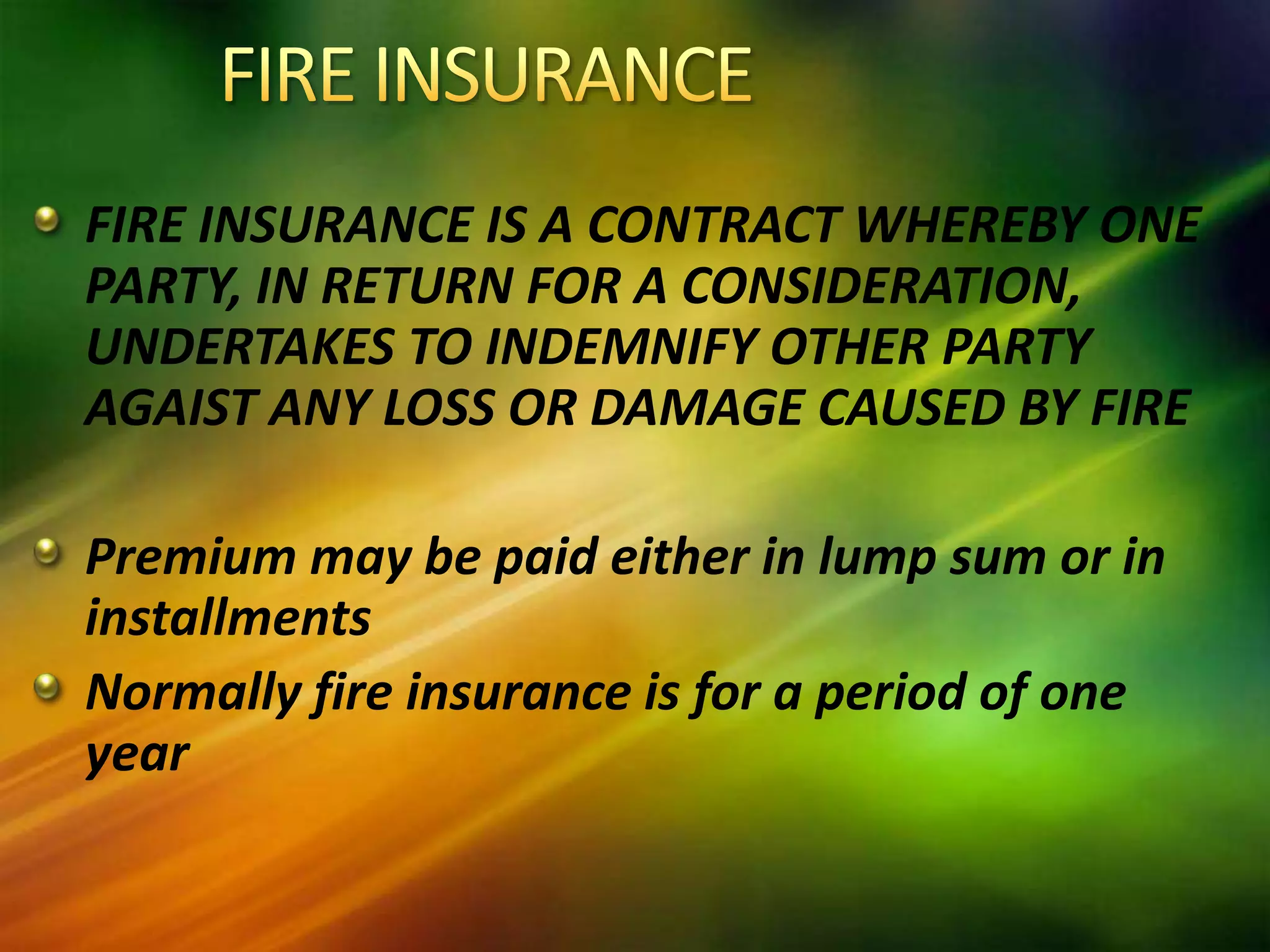 Fire insurance | PPTX | Insurance | Personal Finance