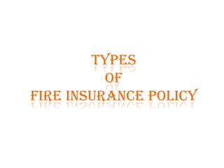 Fire insurance ppt | PPTX