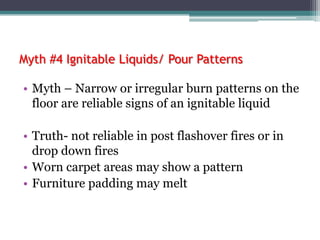 Fire investigation mythswith pictures | PPTX