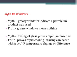 Fire investigation mythswith pictures | PPTX
