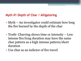Fire investigation mythswith pictures | PPTX