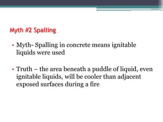 Fire investigation mythswith pictures | PPTX