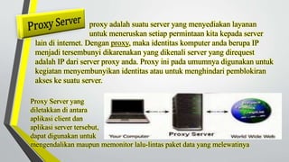 Firewall, NAT dan Proxy Server | PPT