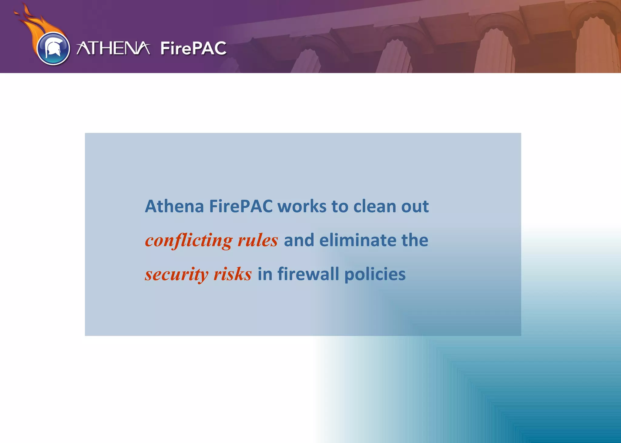 Athena FirePAC for firewall analysis | PPT