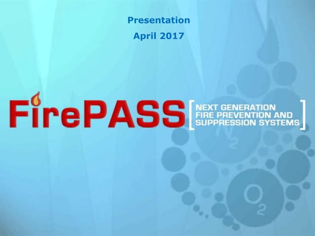 FirePASS - oxygen reduction fire prevention system | PPT