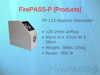 FirePASS - oxygen reduction fire prevention system | PPTX
