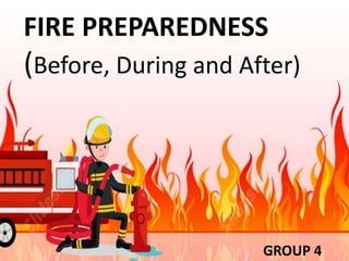 FIRE PREPAREDNESS Grade 10 class in Science | PPTX