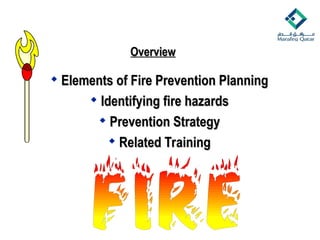 FIRE PREVENTION AND CONTROL PLAN- LUS.FM.MQ.OM.UTM.PLN.00014.ppt