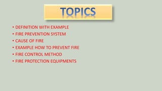 Fire prevention control | PPTX