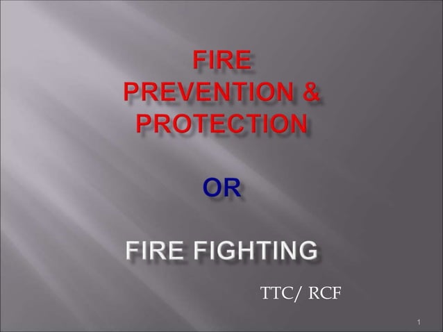 Fire Prevention & Protection or Fire Fighting.ppt