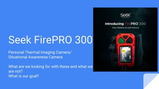 FirePRO 300 readonly.pptx how to use the fire pro 360 | PPTX