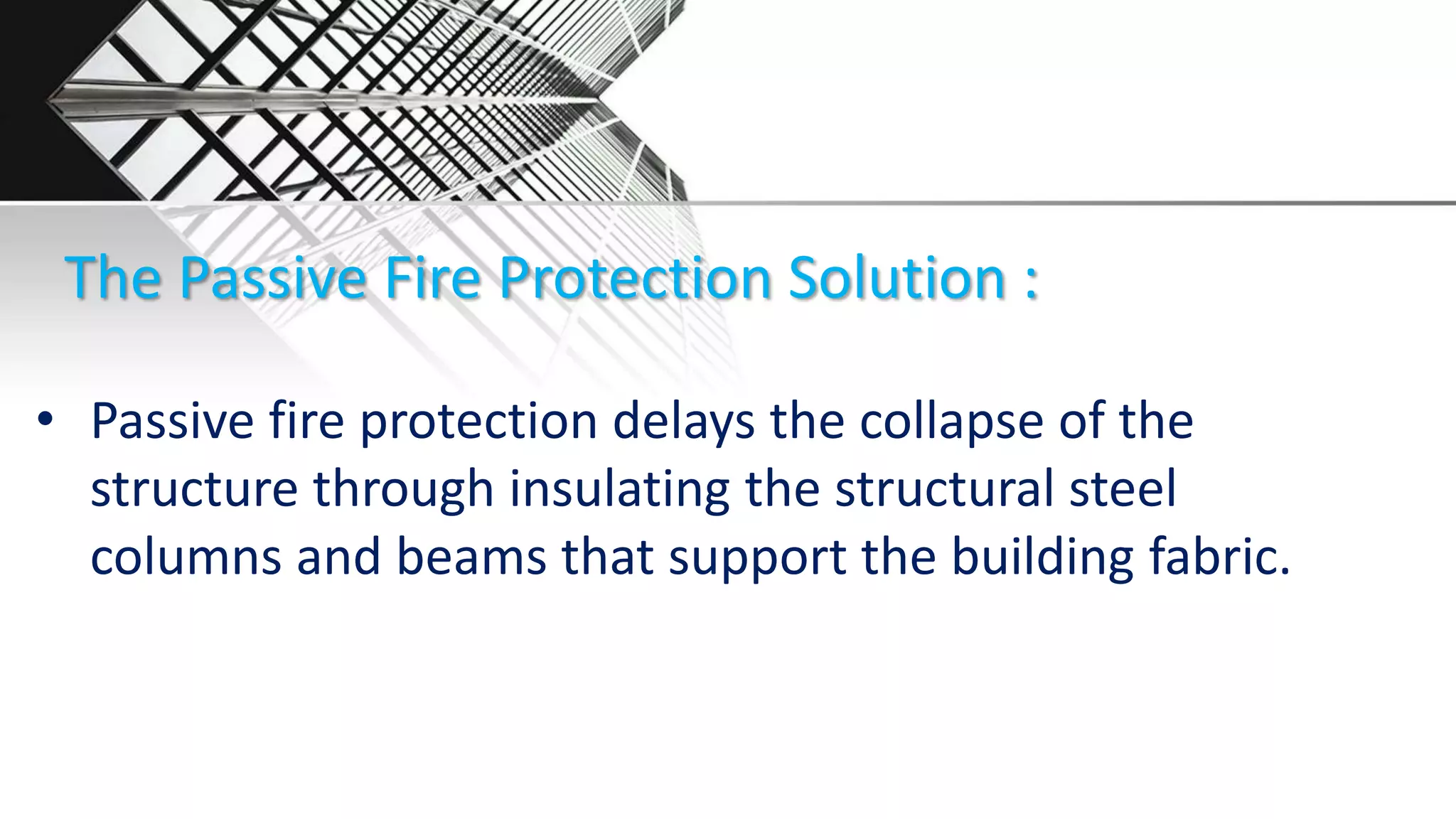 Fire proofing of steel | PPTX