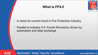 Evolution of Fire Protection 4.0 - FP4.0 | PPT | Internet | Computing